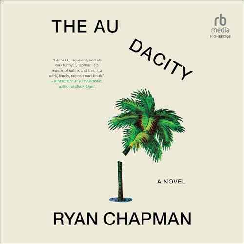 Amazon.com: The Audacity (Audible Audio Edition): Ryan Chapman, Vikas ...