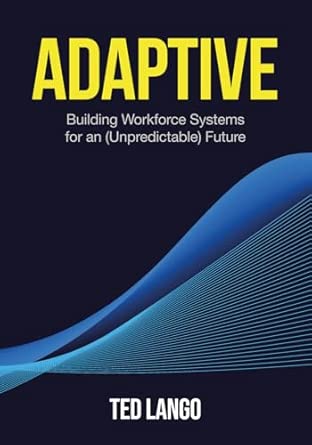 Amazon.com: Adaptive: Building Workforce Systems for an (Unpredictable ...