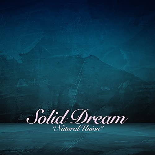 Natural Union de Solid Dream en Amazon Music Unlimited