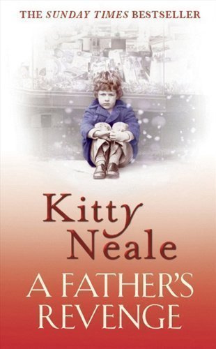 A Father's Revenge by Neale, Kitty Lgr Edition (2011): Kitty Neale ...