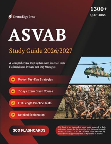 ASVAB STUDY GUIDE 2026/2027: A Comprehensive Prep System with Practice ...