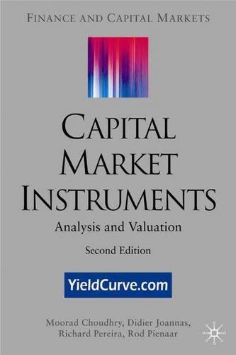 Capital Market Instruments: Analysis And Valuation: Didier Joannas ...