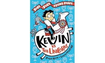 Kevin vs the Unicorns: Amazon.co.uk: Reeve, Philip, McIntyre, Sarah ...