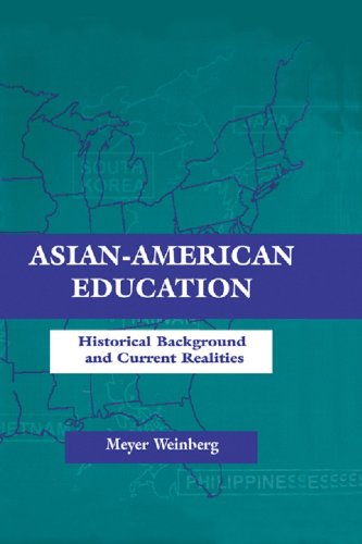 Asian-american Education: Historical Background and Current Realities ...