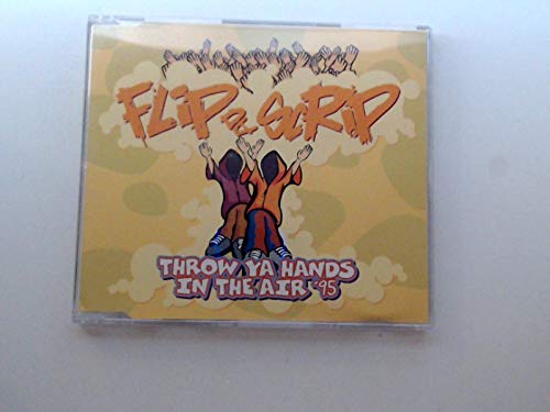 Flip Da Scrip - Throw Ya Hands In The Air '95 - Nightown Records ...