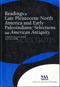 Readings in Late Pleistocene North America and Early Paleoindians ...