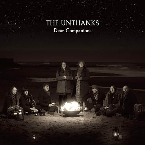Amazon MusicでThe UnthanksのDear Companionsを再生する