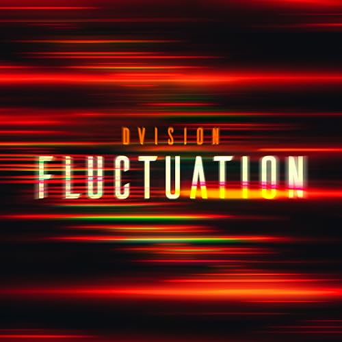 Spiele Fluctuation (Extended Version) von Dvision auf Amazon Music ab