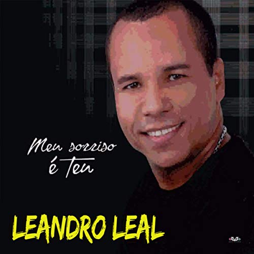 Play Meu Sorriso É Teu by Leandro Leal on Amazon Music