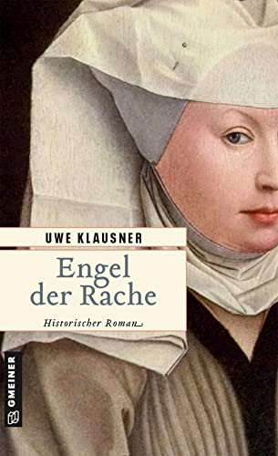 Engel der Rache: Historischer Roman (Historische Kriminalroman 5) eBook ...