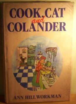 Cook, Cat and Colander: Workman, Ann Hill: 9780233977423: Amazon.com: Books
