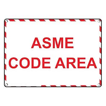 Weatherproof Plastic ASME Code Area Sign with English Text: Amazon.com ...