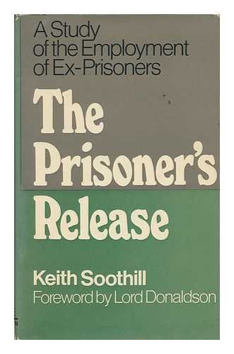 Amazon | Prisoner's Release | Soothill, Keith | Labor & Industrial ...