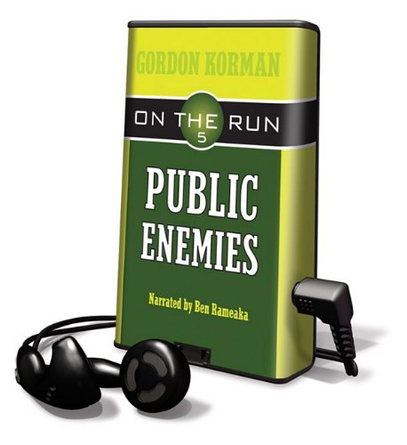 Public Enemies: Library Edition (On the Run): Korman, Gordon, Rameaka ...