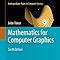 Mathematics for Computer Graphics (Undergraduate Topics in Computer ...