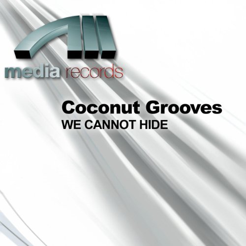 Play We Cannot Hide by Coconut Grooves on Amazon Music
