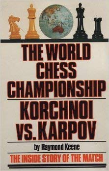 Karpov Vs. Korchnoi: World Chess Championship, 1978: Bent larsen ...