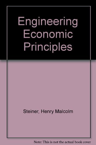 Engineering Economic Principles/Book and Disk: Steiner, Henry Malcolm ...