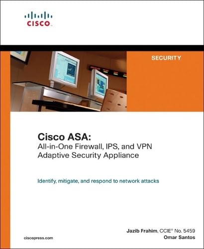 Cisco ASA: All-in-One Firewall, IPS, and VPN Adaptive Security ...