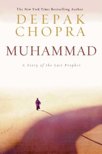 Muhammad: A Story of the Last Prophet (Enlightenment Collection Book 3 ...