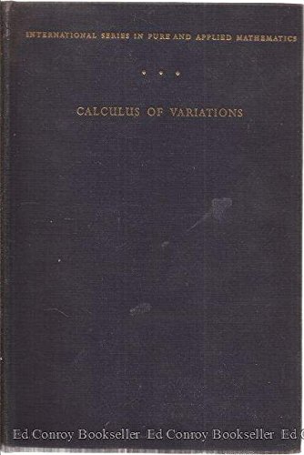 Calculus of Variations: With Applications to Physics and Engineering ...