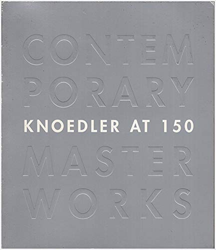 Knoedler at 150: Contemporary Masterworks: Knoedler Gallery Staff ...