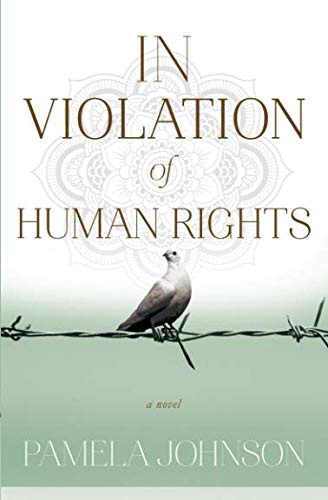 Amazon.com: In Violation of Human Rights: 9780578438603: Johnson ...
