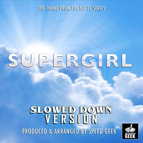 Amazon Music - Speed GeekのSupergirl Main Theme (From "Supergirl ...