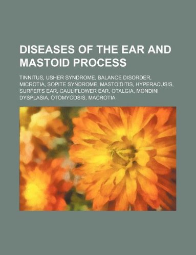 Diseases of the ear and mastoid process: Tinnitus, Usher syndrome ...