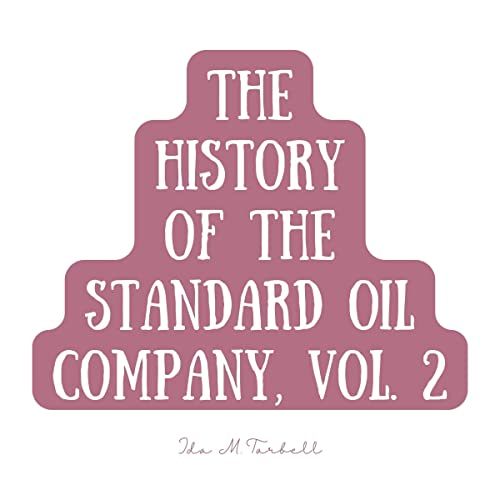 Amazon.com: The History of the Standard Oil Company 2 (Audible Audio ...