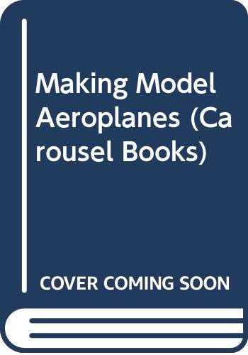 Making Model Aeroplanes (Carousel Books): Amazon.co.uk: Fairhurst ...