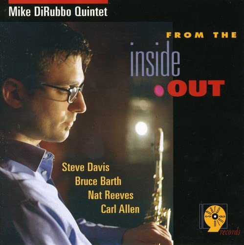 From the Inside Out: Mike Dirubbo Quartet: Amazon.es: CD y vinilos}