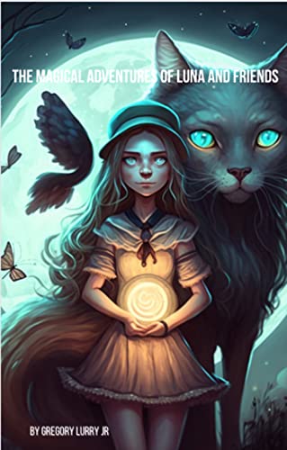 The Magical Adventures of Luna and Friends: "The Magical Adventures of ...