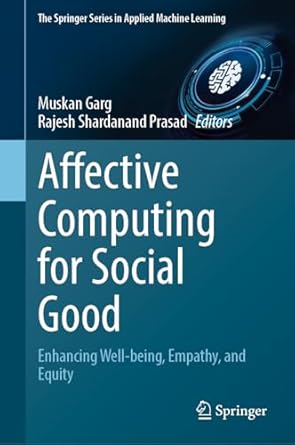 Buy Affective Computing for Social Good: Enhancing Well-being, Empathy ...