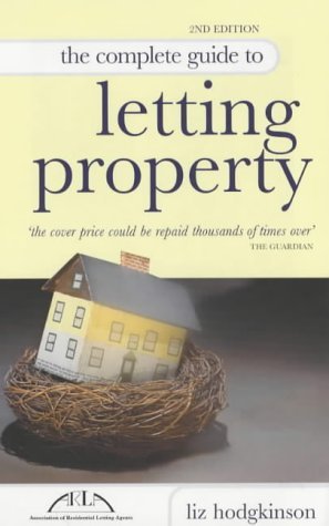 The Complete Guide to Letting Property: Hodgkinson, Liz: 9780749436742 ...