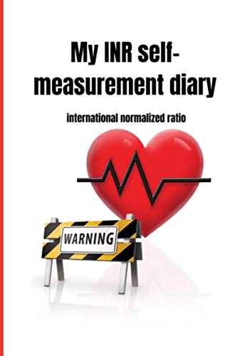 My INR self measurement diary International normalized ratio/ notebook ...