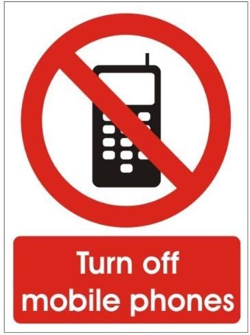 Turn Off Mobile Phones Sign 150mm x 200mm - Rigid Plastic : Amazon.co.uk