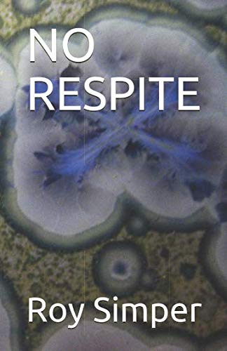 Amazon.com: NO RESPITE: A chilling story of terrorism, crime and ...