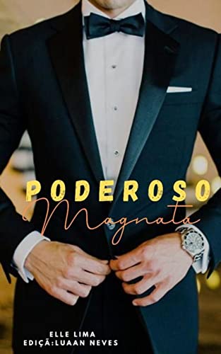 Amazon.com.br eBooks Kindle: Poderoso Magnata, Lima, Ellen, Neves, Luaan