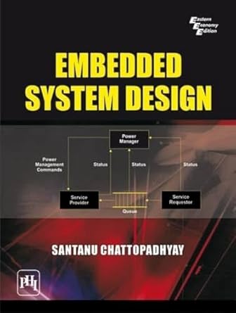 Embedded System Design : Chattopadhyay Santanu: Amazon.in: Books