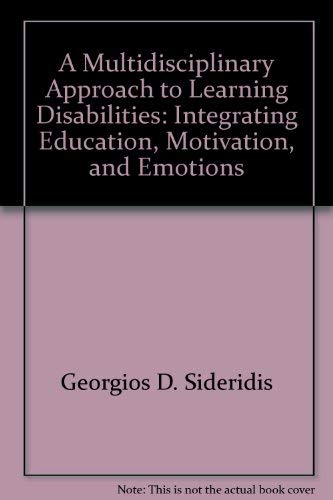 A Multidisciplinary Approach to Learning Disabilities: Integrating ...