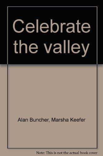 Celebrate the valley: Life in Beaver and western Allegheny counties ...