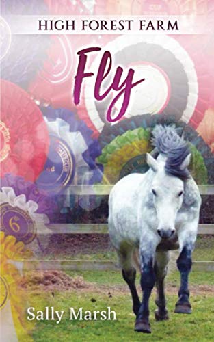 High Forest Farm - Fly (High Forest Farm Series): Amazon.co.uk: Marsh ...