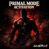 【発売日：2026年04月12日】・製造元:PRIMAL MODE ACTIVATION — gym rage