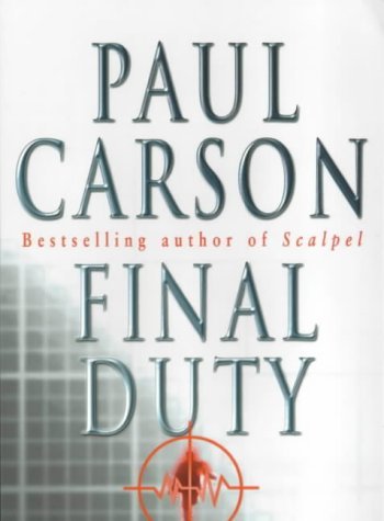 Final Duty: Carson, Paul: 9780434008254: Amazon.com: Books