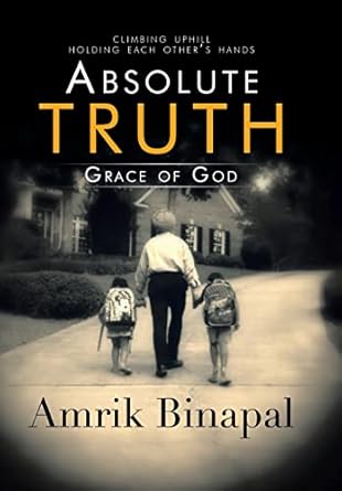Absolute Truth: Grace of God: Binapal, Amrik: 9781499067279: Amazon.com ...