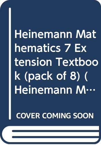 Heinemann Mathematics 7: Extension Textbook (Heinemann Mathematics ...