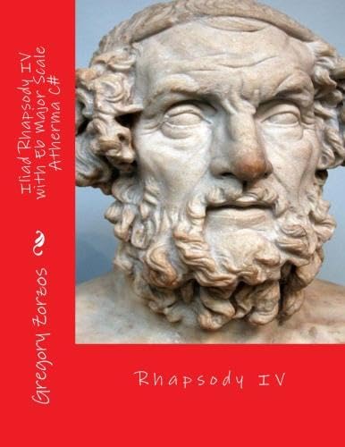 Iliad Rhapsody IV with Eb Major Scale Atherma C#: Volume 4 | Amazon.com.br