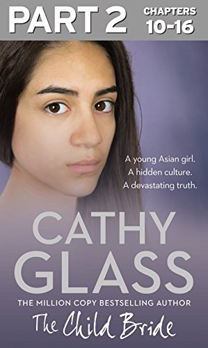The Child Bride: Part 2 of 3 eBook : Glass, Cathy: Amazon.co.uk: Kindle ...