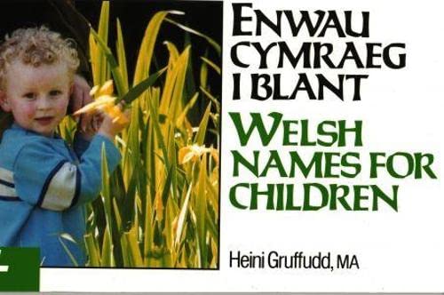 Enwau Cymraeg i Blant / Welsh Names for Children: Amazon.co.uk ...